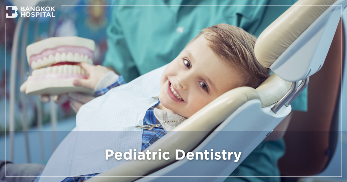 Pediatric Dentistry | Bangkok Hospital Headquarter