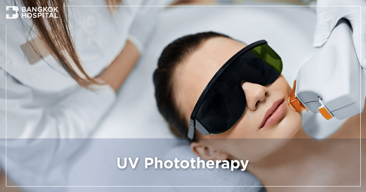 UV Phototherapy | Bangkok Hospital Headquarter