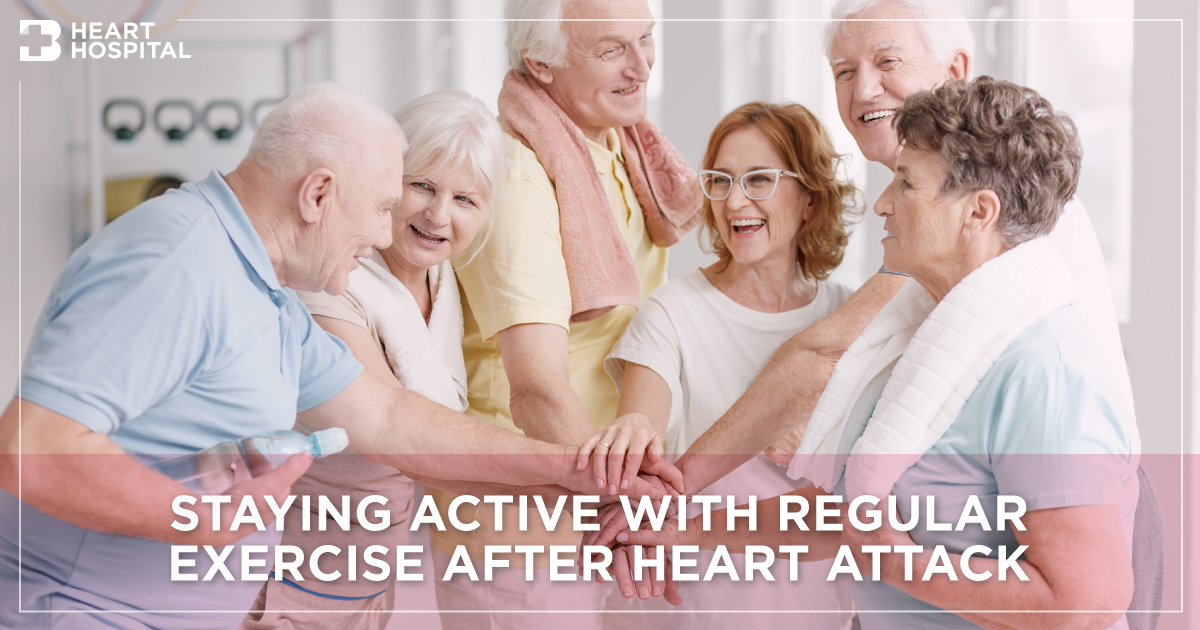 Staying active with regular exercise after heart attack | Bangkok Heart ...