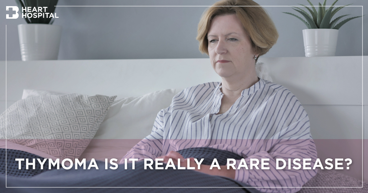 Thymoma: Tumor That You Must Observe | Wattanosoth Cancer Hospital