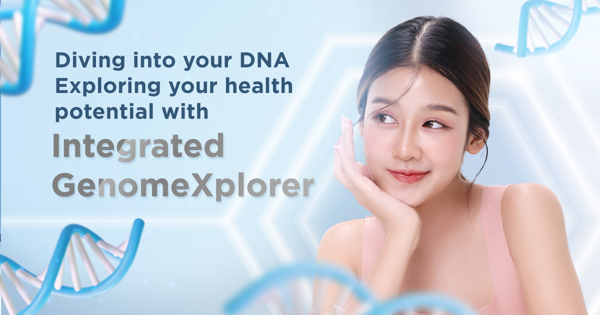 DNA Integrated GenomeXplorer Package | Bangkok International Hospital (Brain x Bone)