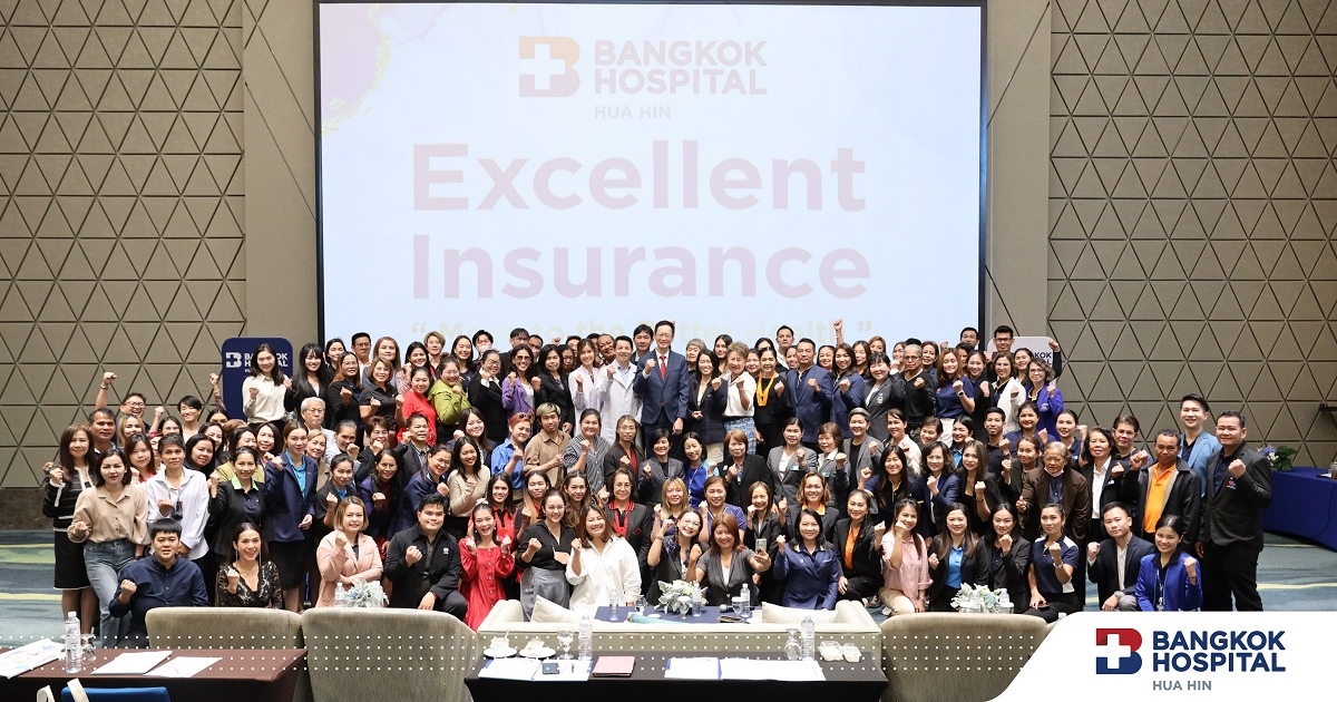 โรงพยาบาลกรุงเทพหัวหิน จัดงาน Excellent Insurance “Move to the Better ...